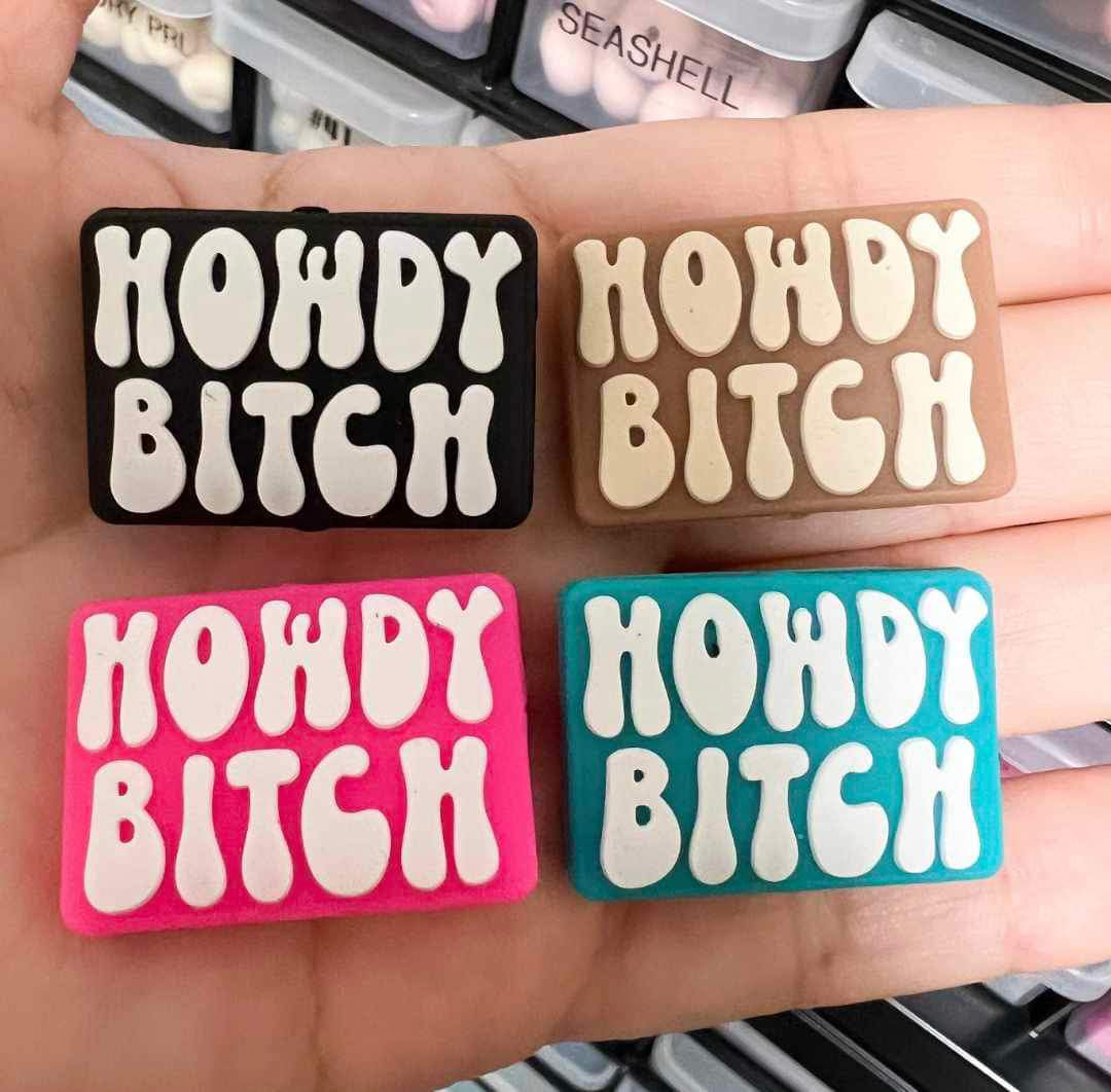 Howdy Bitch Custom Focal Bead – CTS Wholesale Silicone